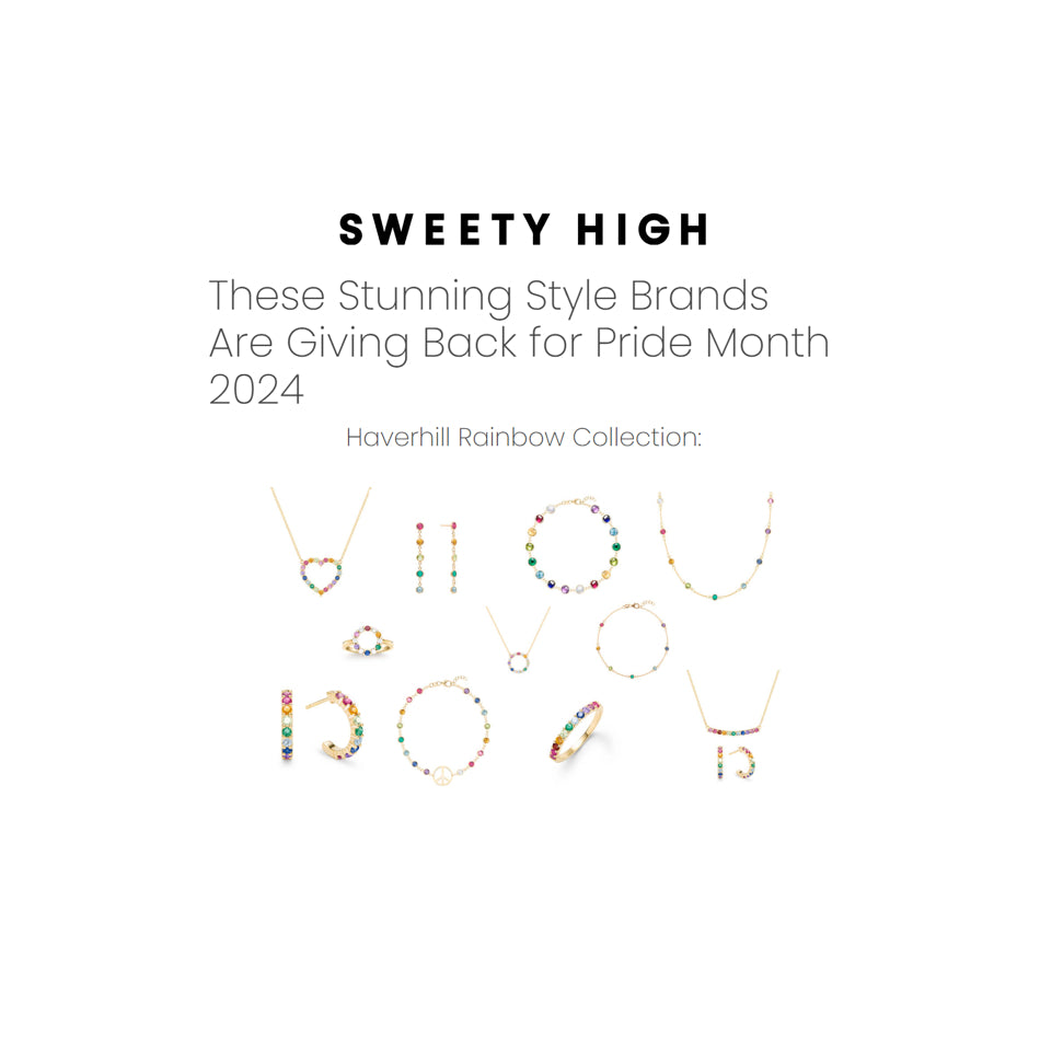 Sweety High: These Stunning Style Brands Are Giving Back for Pride Mon